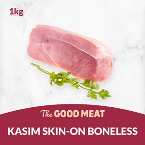 Kasim Skin on Boneless Whole (1kg) - thegoodmeat.ph